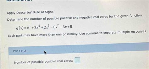 Solved Apply Descartes Rule Of Signs Determine The Number Of