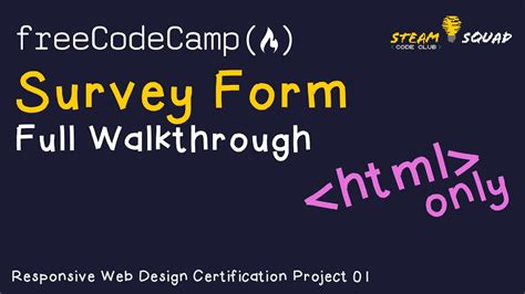 Freecodecamp Responsive Web Design Survey Form Designing For