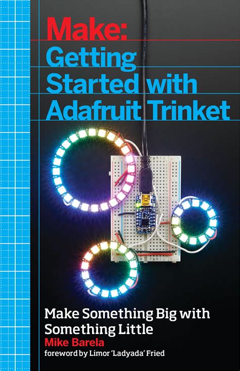 Getting Started With Adafruit Trinket Projects With The Low Cost Avr Attiny Board Mike