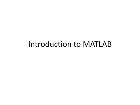Introduction To Matlab Pptx