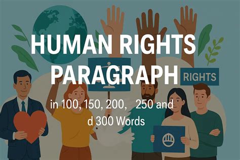 Human Rights Paragraph In 100 150 200 250 And 300 Words