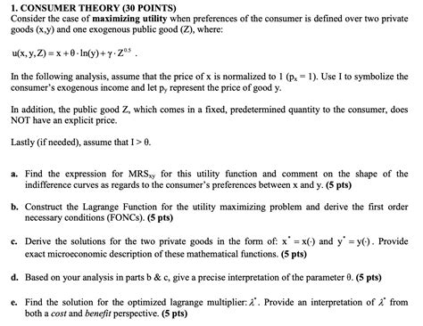 Solved 1 CONSUMER THEORY 30 POINTS Consider The Case Of Chegg Com