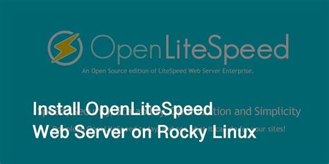 Install Openlitespeed Web Server On Rocky Linux By Dmit Medium
