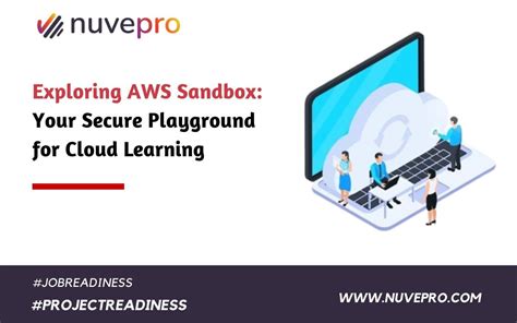 Exploring Aws Sandbox Your Secure Playground For Cloud Learning By