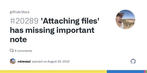 Attaching Files Has Missing Important Note · Issue 20289 · Githubdocs · Github