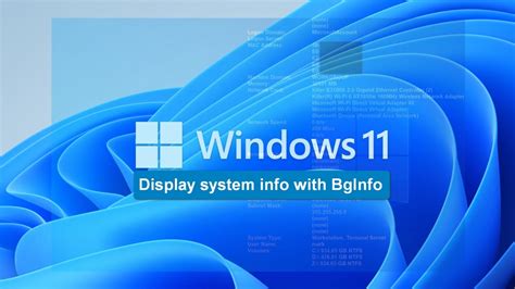 How To Display Updated Windows 11 System Information With Bginfo Techrepublic