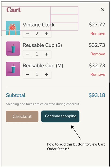 How To Add Continue Shopping Button To View Cart Order Status Reflow