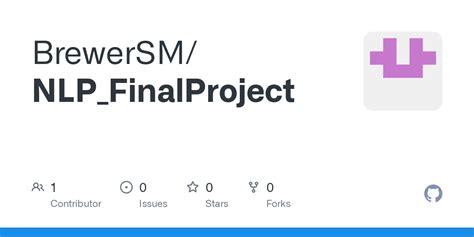 Github Brewersm Nlp Finalproject