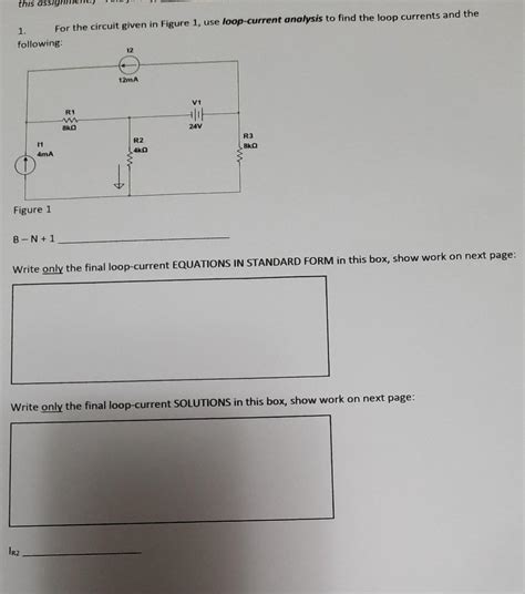 Solved This Assign 1 For The Circuit Given In Figure 1 Use