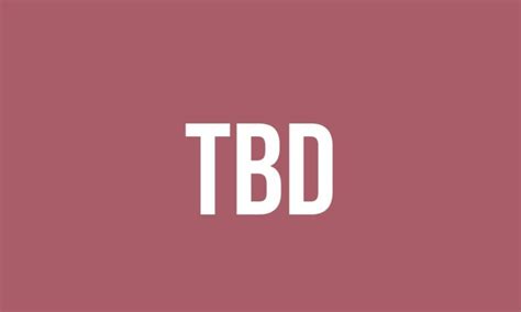 What Does Tbd Mean Meaning Uses And More Fluentslang