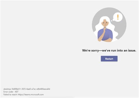 teams error we re sorry we ve run into an issue microsoft qanda