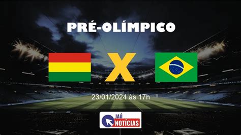 Bolívia X Brasil Hoje 23012024 Onde Assistir Ao Vivo E Escalação