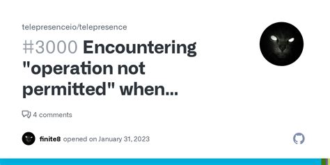 Encountering Operation Not Permitted When Executing Commands From A Development Container