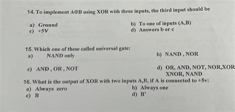 Solved 14 To Implement A Oplus B Using X O R