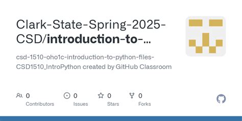 GitHub Clark State Spring 2025 CSD Introduction To Python Files