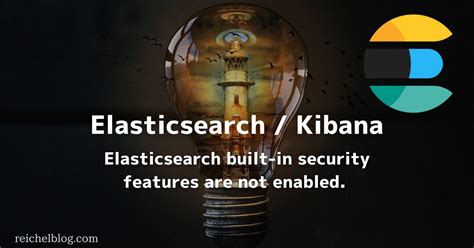 【elasticsearch・kibana】セキュリティが有効になっていないと警告が表示される
