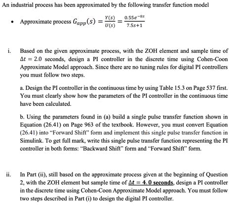 Solved Industrial Process Has Been Approximated By The Chegg Com