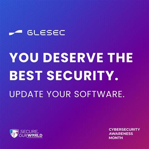 Cybersecurityawarenessmonth Secureourworld Cybertips Cybersecuritytips Glesec