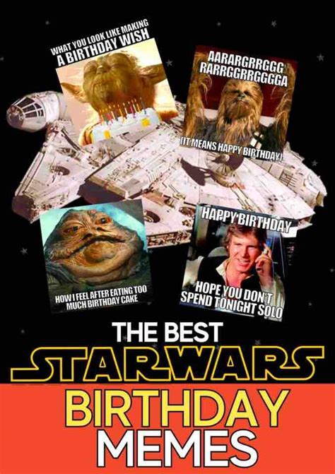 30 Best Star Wars Birthday Memes For Celebrating