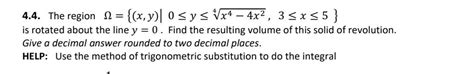 Solved Please Use The Method Of Trigonometric Substitution
