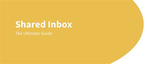 shared inbox everything you need to know