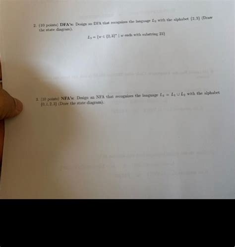 Solved 2 10 Points DFA S Design An DFA That Recognizes Chegg Com