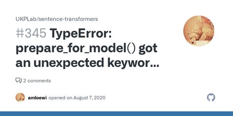 TypeError Prepare For Model Got An Unexpected Keyword Argument Truncation Issue