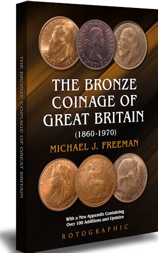 The Bronze Coinage Of Great Britain Freeman Coin Publications