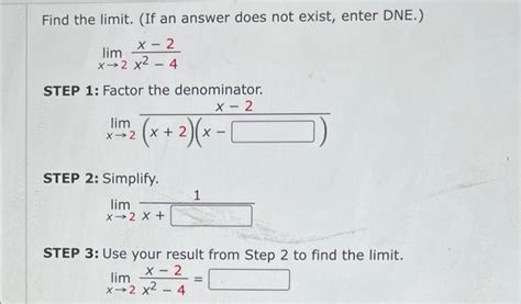 Solved Use The Graph To Determine The Limit If An Answer Chegg