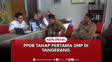 Ppdb Tahap Pertama Smp Di Tangerang