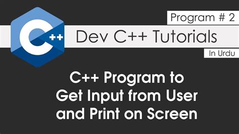 C Program 2 How To Get Input From User And Print Value Youtube