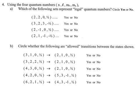 Solved Using The Four Quantum Numbers N L Me Ms A Chegg