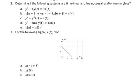 Solved 2 Determine If The Following Systems Are