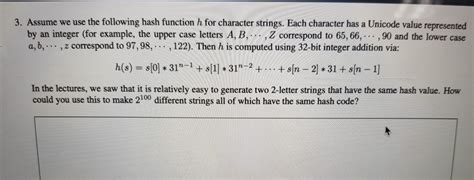 3 Assume We Use The Following Hash Function H For