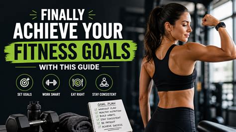 Finally Achieve Your Fitness Goals With This Simple Guide