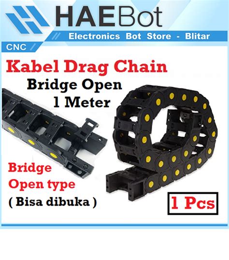 YUK Kita Mengenal Apa Itu Drag Chain Bridge Open 25x38 Fungsi Dan Cara
