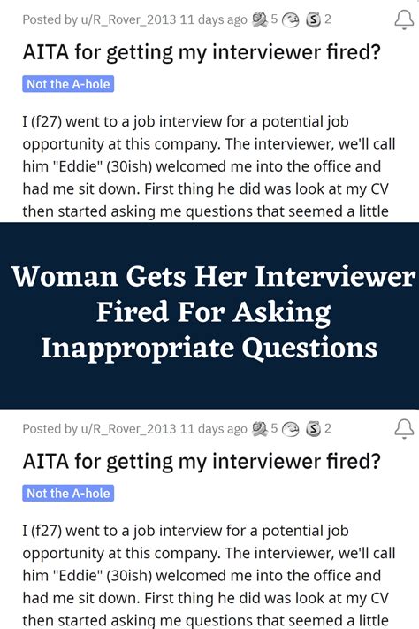 Woman Gets Her Interviewer Fired For Asking Inappropriate Questions
