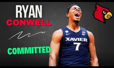 Breaking News Xavier Star Ryan Conwell Officially Joins Louisville In Surprise Transfer Move