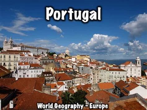 Portugal Geography And History Presentation Tpt