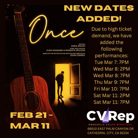 New Once Dates Added Coachella Valley Repertory
