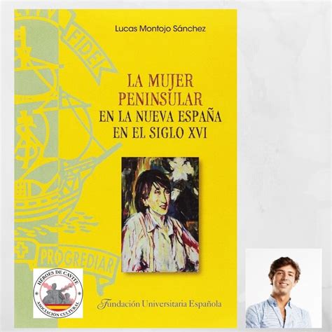 Presentación Del Libro La Mujer Peninsular En La Nueva España En El