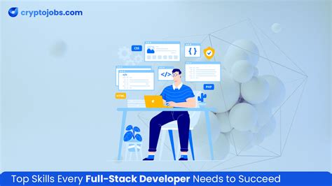 top skills every full stack developer needs to succeed