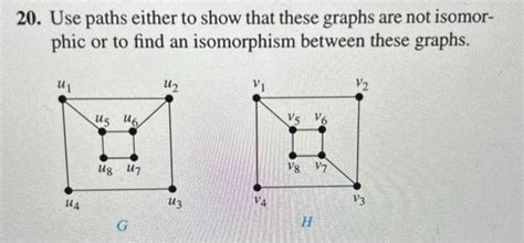 Solved Use Paths Either To Show That These Graphs Are Chegg