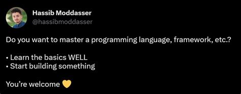 Hassib Moddasser On Linkedin Tutorials Are Enough Start Building