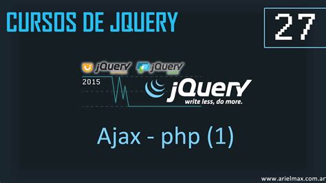 27 Cursos De Jquery Ajax 1 Youtube
