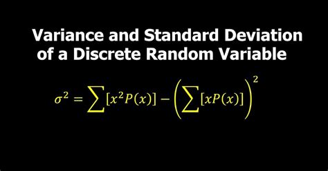 Variance And Standard Deviation Of A Random Variable Statistics