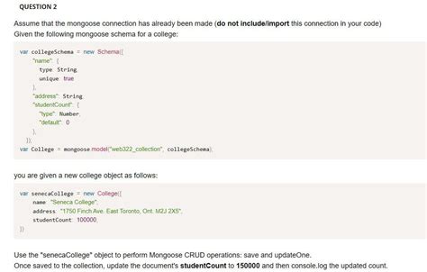 solved question 2 assume that the mongoose connection has