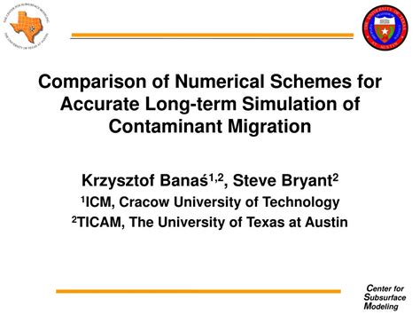Ppt Comparison Of Numerical Schemes For Accurate Long Term Simulation Of Contaminant Migration