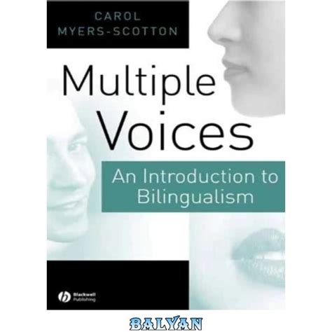 خرید و قیمت دانلود کتاب Multiple Voices An Introduction To Bilingualism ترب