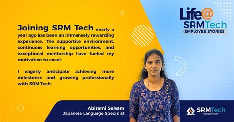 Srm Technologies On Linkedin Lifeatsrmtech Employeestories Srmtech